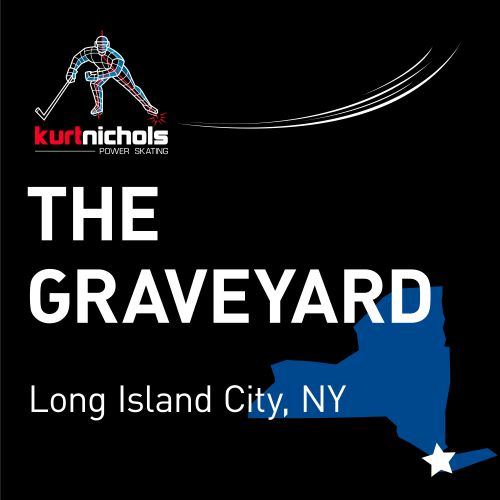 The Graveyard – Kurt Nichols Power Skating